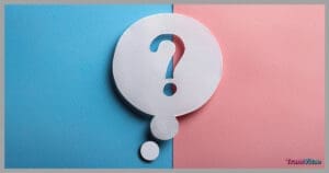 Questioning Your Gender? How to Know If You’re Transgender